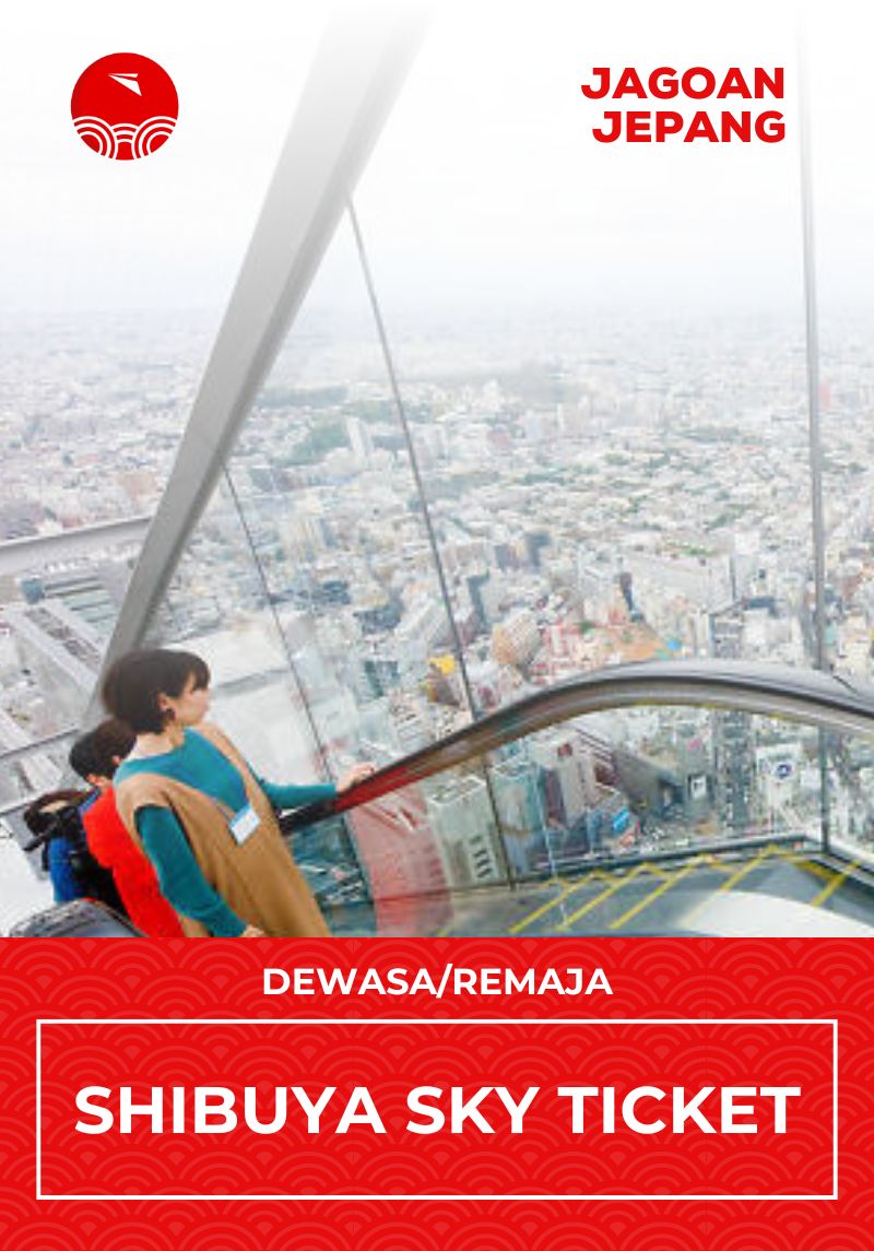 SHIBUYA SKY Ticket – japanlives