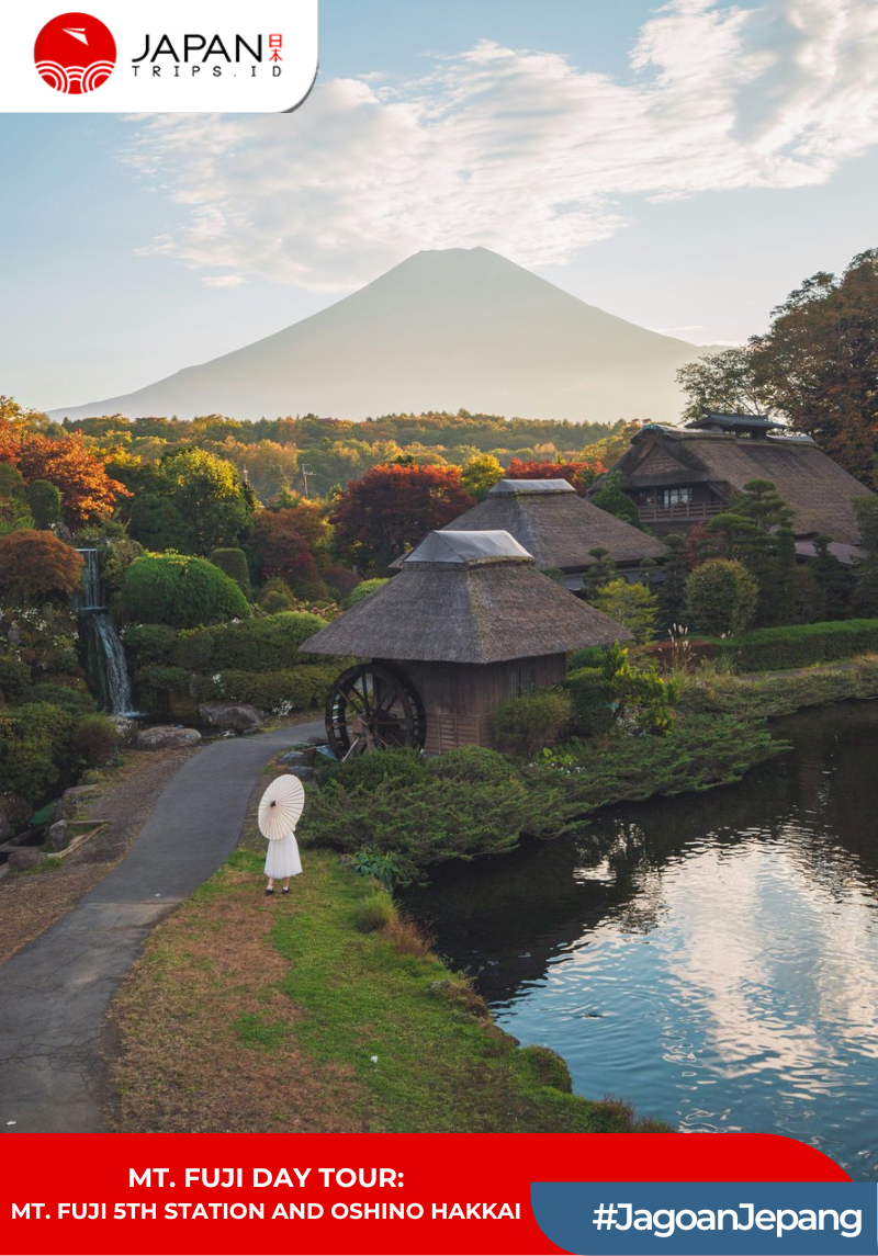 Mt. Fuji Day Tour: Mt. Fuji 5th Station and Oshino Hakkai – japanlives
