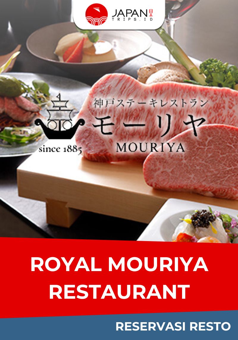 Royal Mouriya Restaurant | Reservasi Restoran Kobe Beef Steak – Japantrips