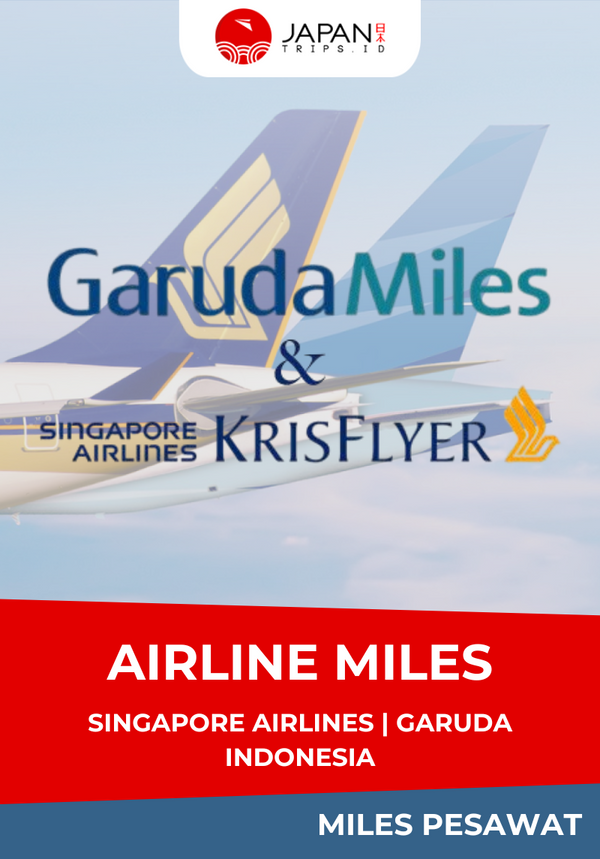 Garuda Indonesia / Singapore Airlines Miles | Airline Miles – Japantrips