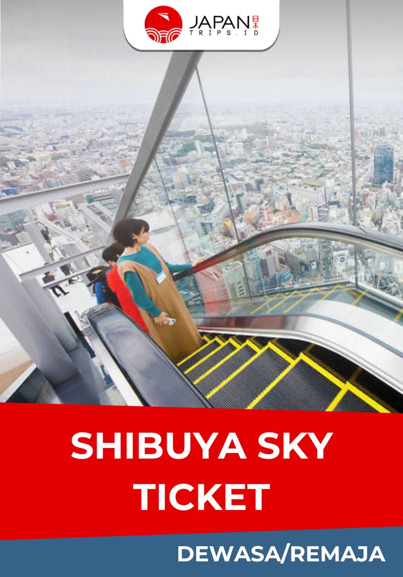 SHIBUYA SKY Ticket – Japantrips