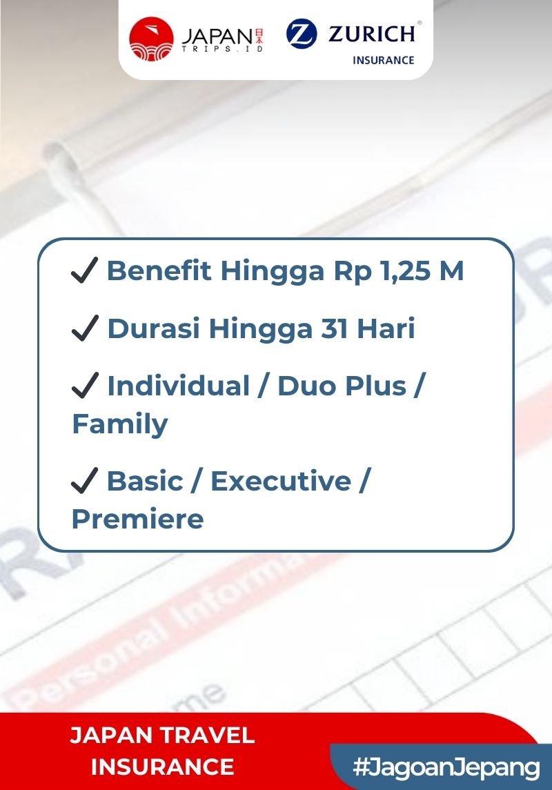 Japan Travel Insurance by Zurich | Asuransi Perjalanan Jepang – japanlives